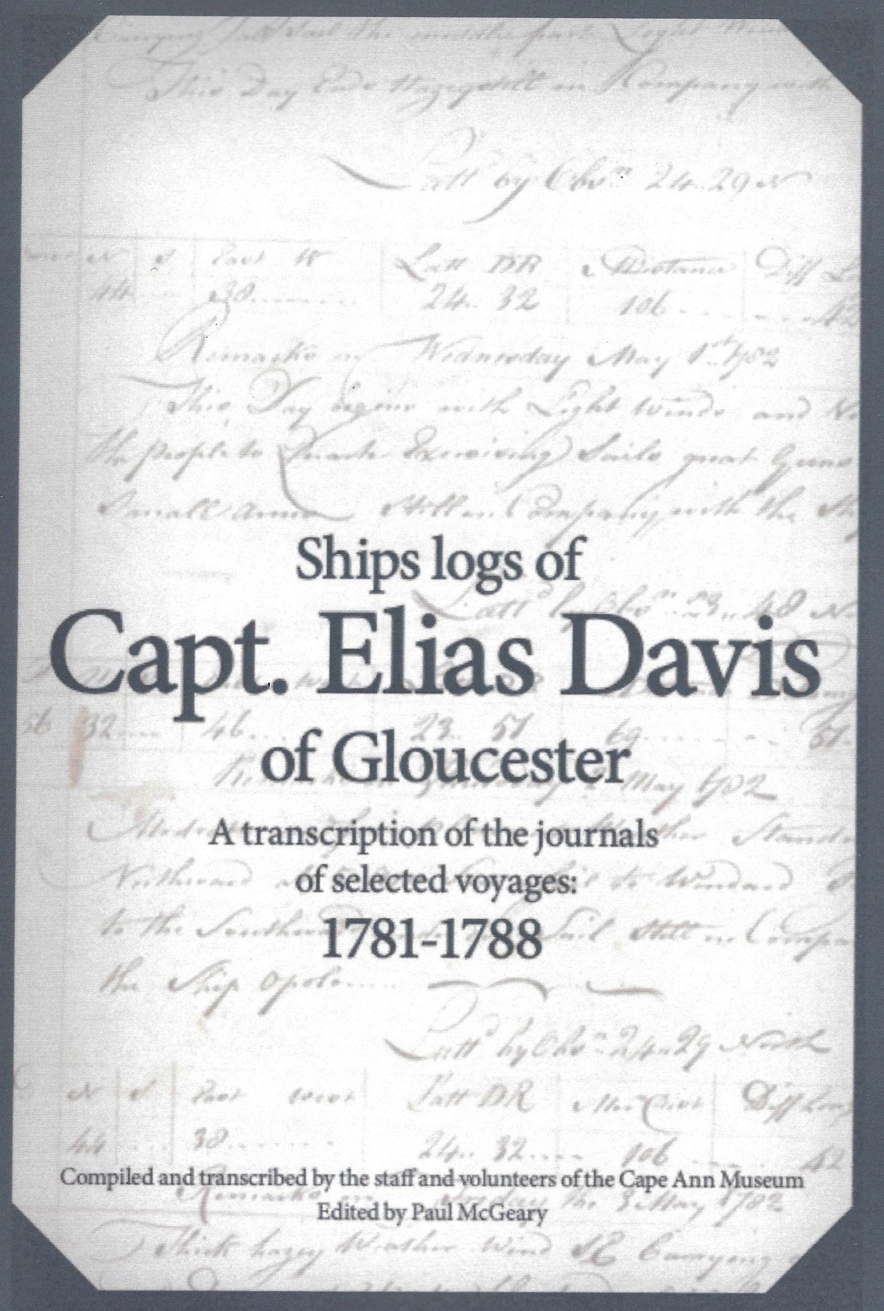 Ships Logs of Capt. Elias Davis of Gloucester – Cape Ann Museum Store